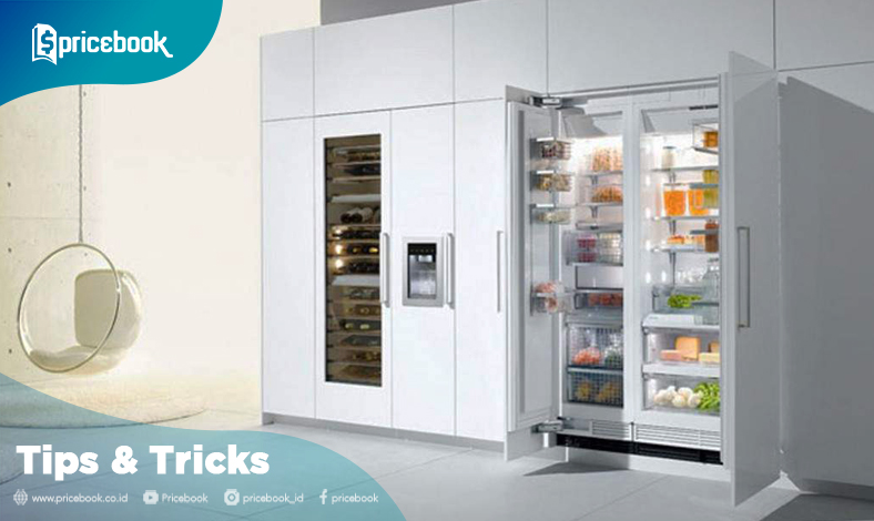11 Cara Memilih Kulkas yang Bagus dan Tahan Lama (Awet) | Pricebook