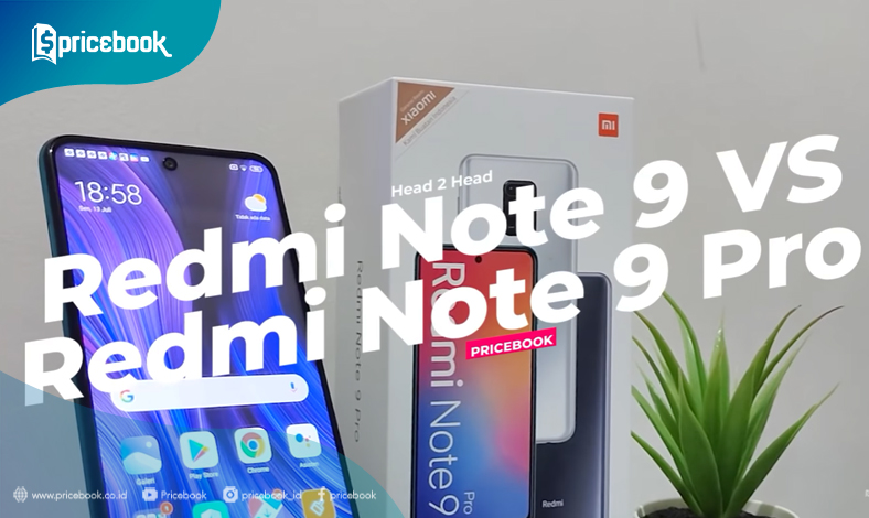 Redmi Note 9 vs Redmi Note 9 Pro, Ini Dia Bedanya! | Pricebook