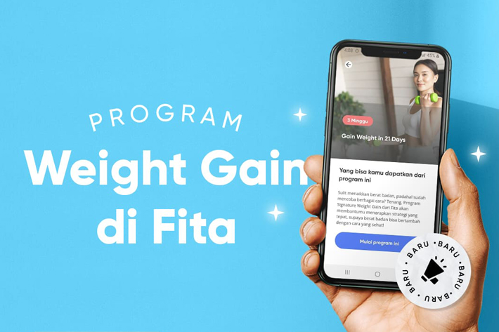 Fita Hadirkan Program Weight Gain di Aplikasi, Apa Manfaatnya? | Pricebook